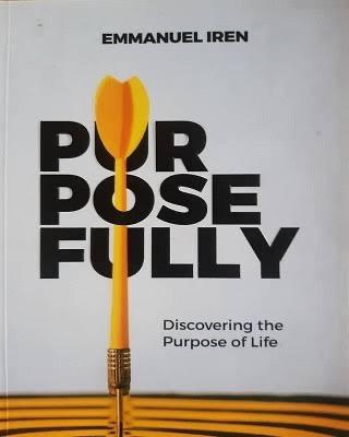PURPOSEFULLY - Emmanuel Iren Books | Flutterwave Store