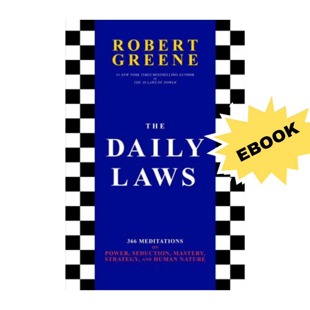 THE DAILY LAWS: 366 MEDITATIONS ON POWER, SEDUCTION, MASTERY, STRATEGY ...