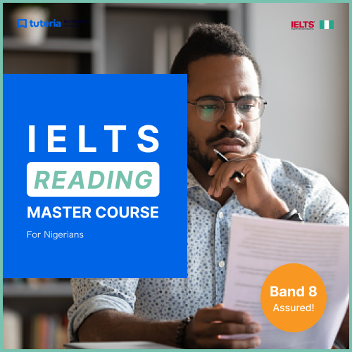 IELTS Reading Master Course for Nigerians - Tuteria IELTS Band 8.0 ...