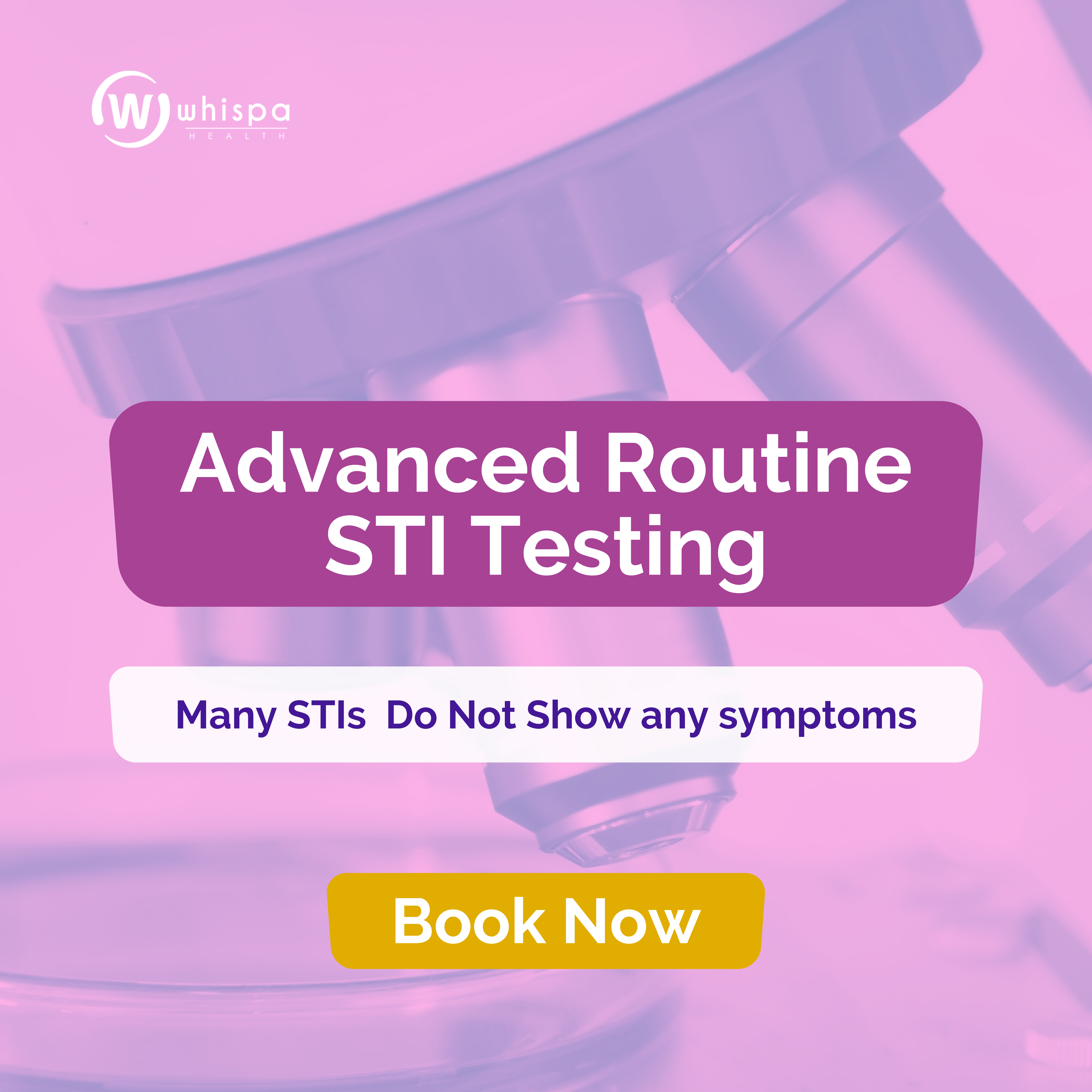 Advanced routine STI screening - Book Appointments on WHISPA ...